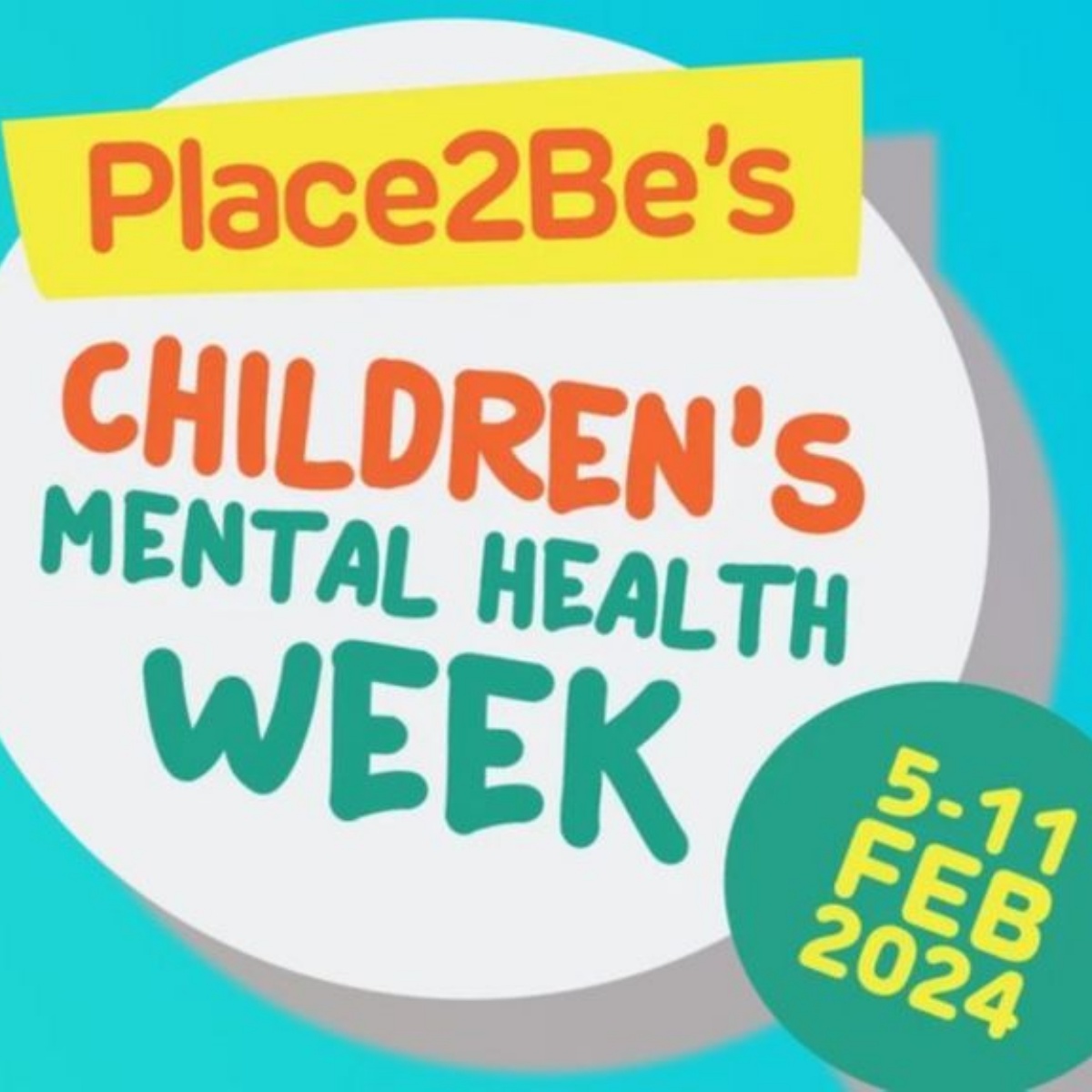 Celebrating Children's Mental Health Week - Welcome